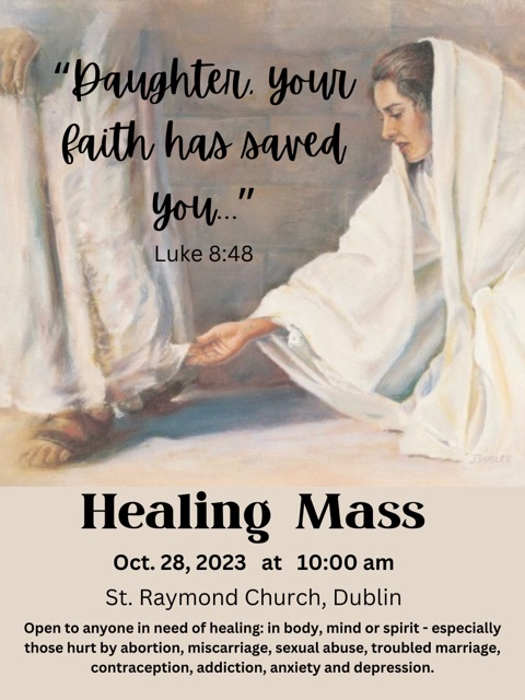 St. Raymond Catholic Church in Dublin – Healing Mass, Oct 28, 10AM